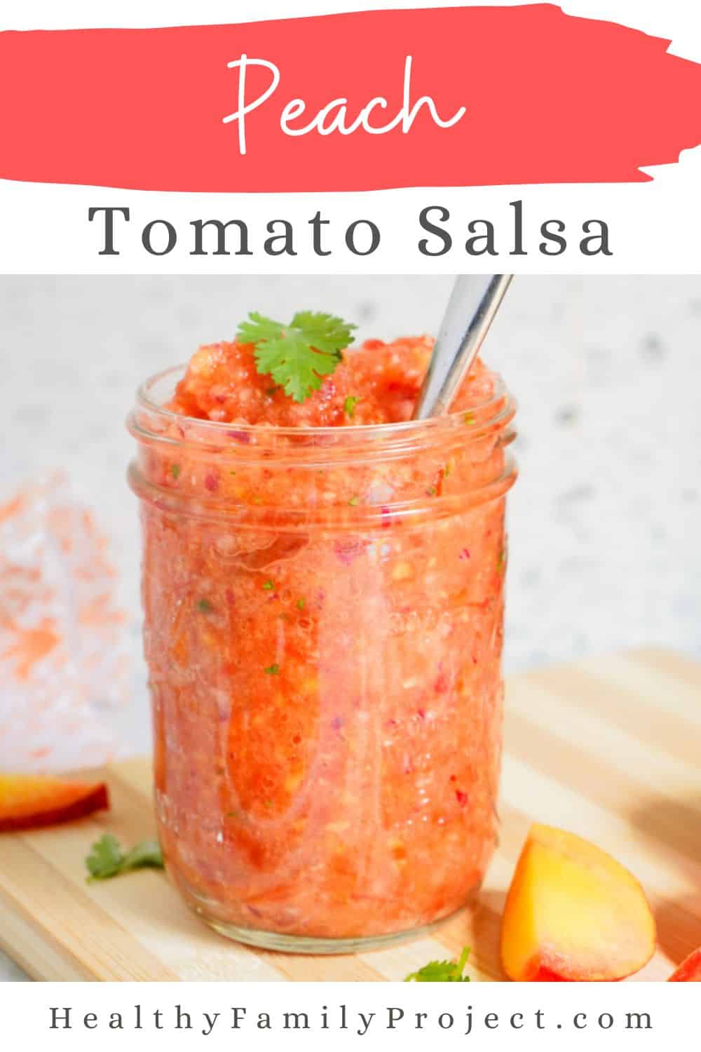 Peach Tomato Salsa | Healthy Family Project