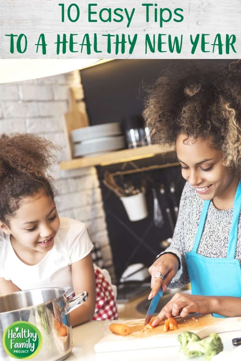 10 Easy Tips for a Healthy New Year | Healthy Family Project
