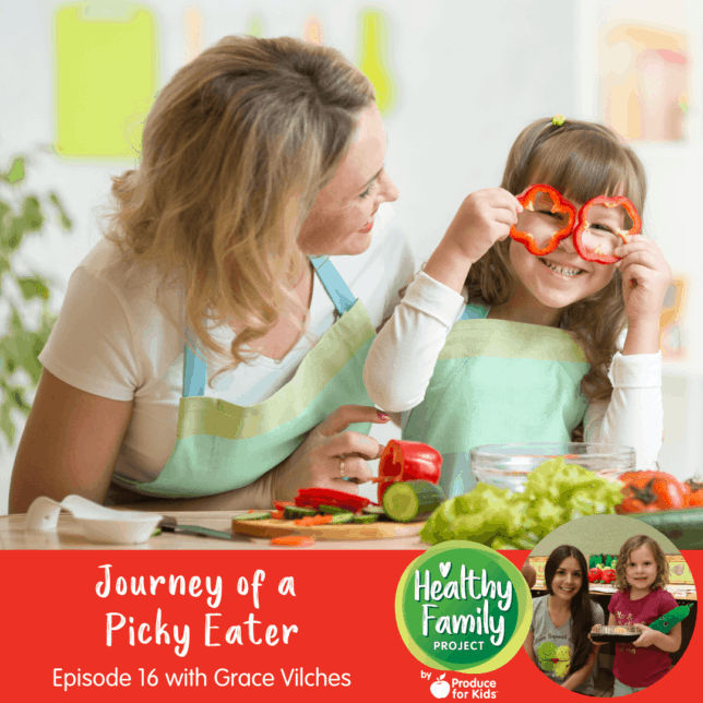 Helpful Tips for Picky Eaters | Healthy Family Project