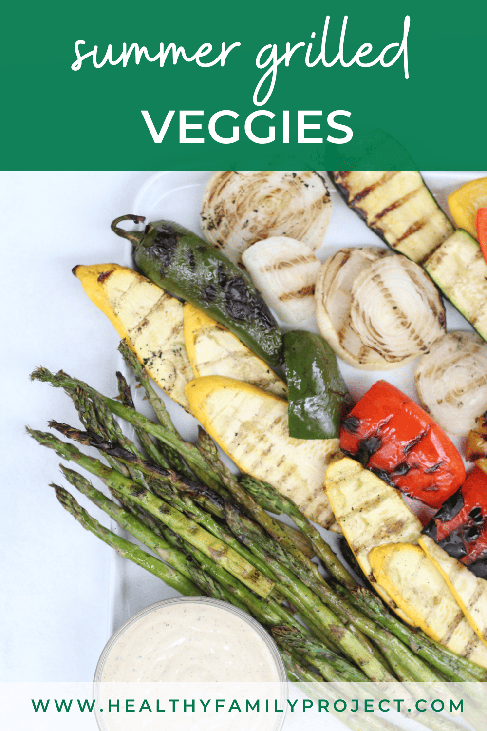 Grilled Vegetables with Roasted Garlic Aioli - Healthy Family Project