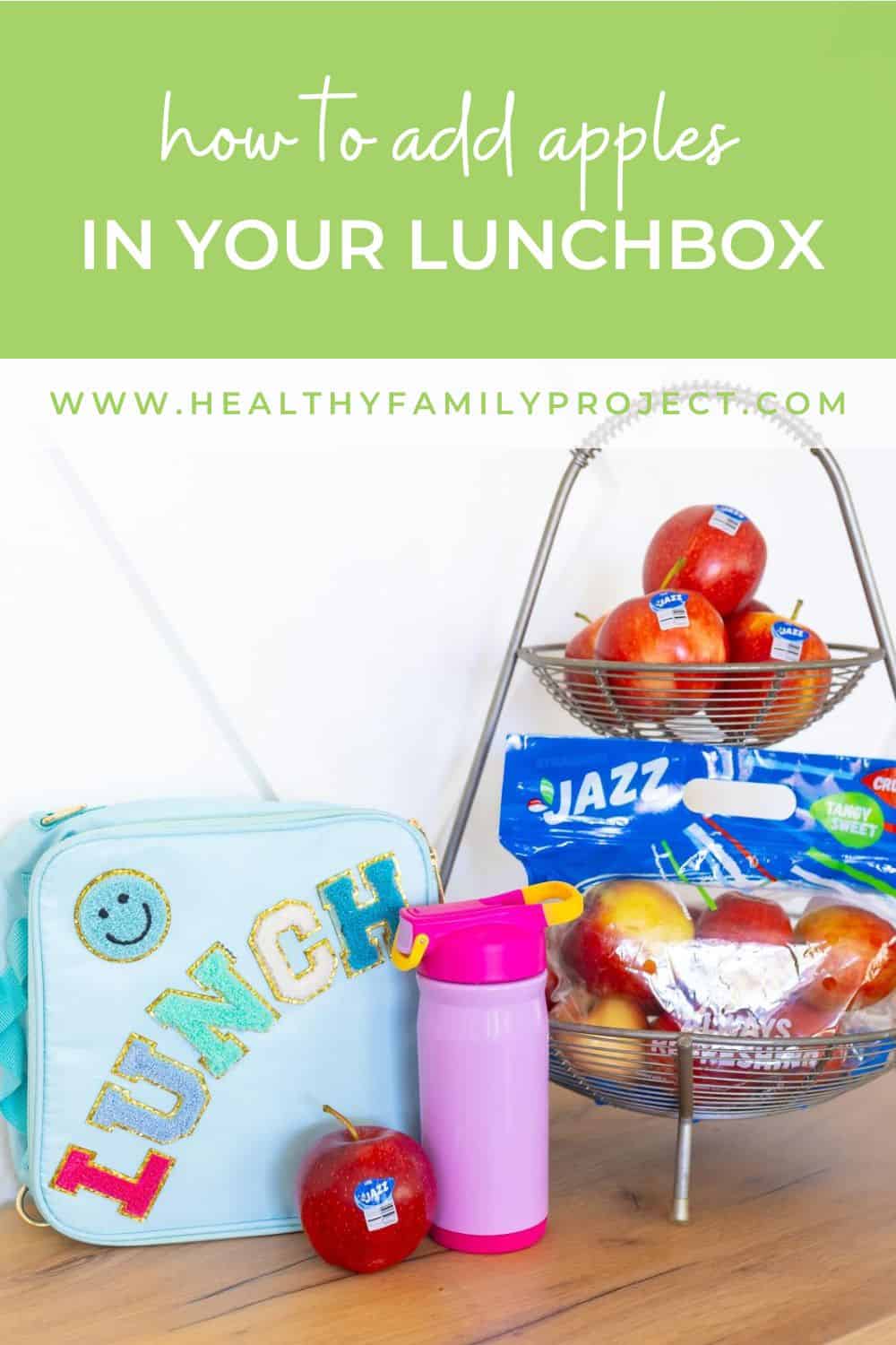 How To Incorporate Apples In Lunch Boxes: 5 Delicious Ways! - Healthy ...