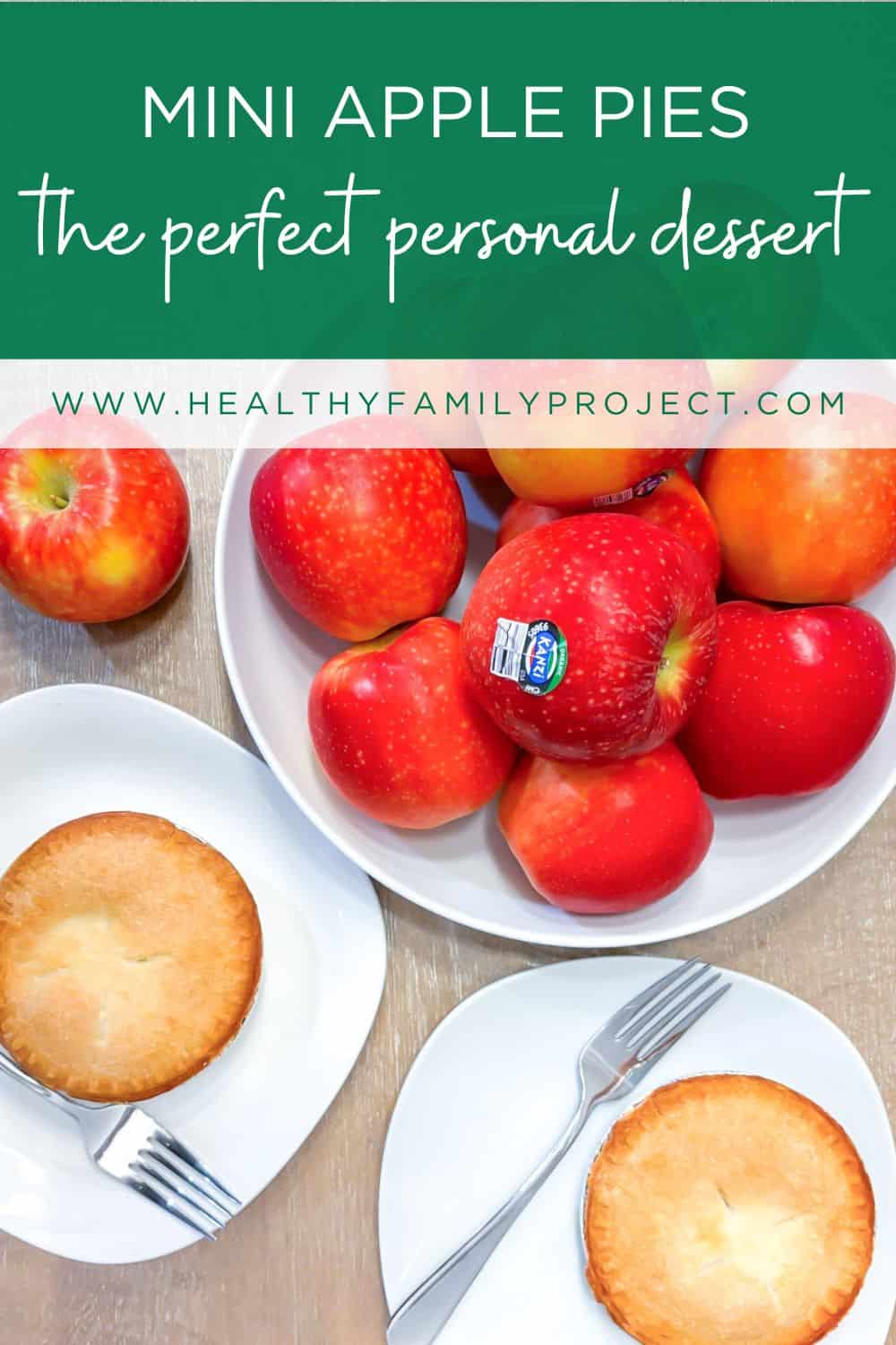 Mini Apple Pies | Healthy Family Project